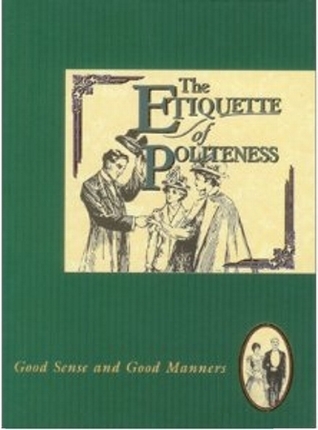 Etiquette of Politeness (The Etiquette Collection) by Jan Barnes ...