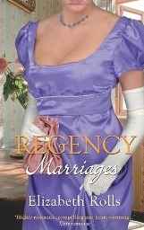 Regency Marriages by Elizabeth Rolls | Goodreads