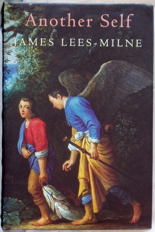 Another Self by James Lees-Milne | Goodreads