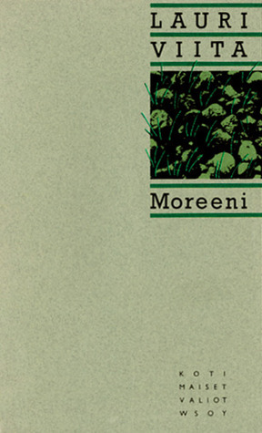 Moreeni by Lauri Viita | Goodreads