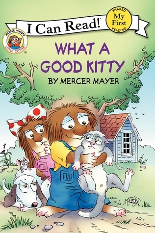 What a Good Kitty by Mercer Mayer | Goodreads