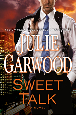 Sweet Talk by Julie Garwood | Goodreads