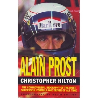 Alain Prost by Christopher Hilton | Goodreads