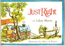 Just Right by Lilian Moore | Goodreads
