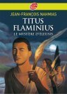 Le mystère d'Éleusis (Titus Flaminius, #3) by Jean-François Nahmias ...