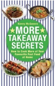 More Takeaway Secrets by Kenny McGovern | Goodreads