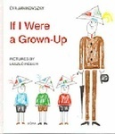 If I Were a Grown-Up by Éva Janikovszky | Goodreads