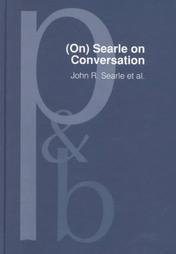 (On) Searle On Conversation by John Rogers Searle | Goodreads