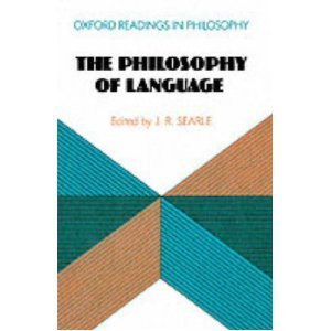 The Philosophy Of Language by John Rogers Searle | Goodreads