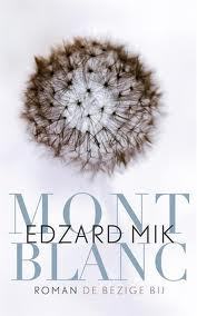 Mont Blanc by Edzard Mik | Goodreads