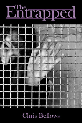 The Entrapped by Chris Bellows | Goodreads