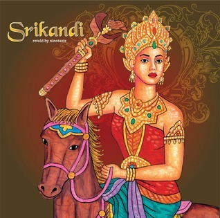 Srikandi by ninotaziz | Goodreads