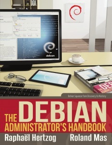 The Debian Administrator's Handbook by Raphaël Hertzog | Goodreads