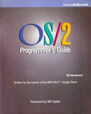 OS/2 Programmer's Guide by Ed Iacobucci | Goodreads