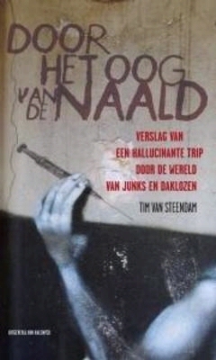 Door het oog van de naald by Tim Van Steendam | Goodreads