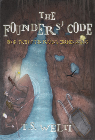 The Founders' Code (Parker Chance #2) by T.S. Welti | Goodreads
