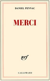 Merci by Daniel Pennac | Goodreads