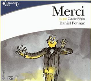 Merci by Daniel Pennac | Goodreads