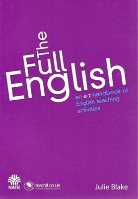 The Full English: An A-Z Handbook of English Teaching Activities Years ...