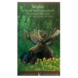 Wildlife of Grand Teton National Park by Charles Craighead | Goodreads