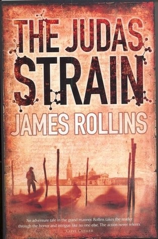 The Judas Strain (Sigma Force #4) by Thomas Hoobler James Rollins ...
