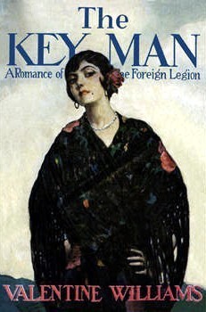 The Key Man by Valentine Williams | Goodreads