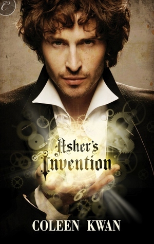 Asher's Invention (Asher Quigley, #1) by Coleen Kwan | Goodreads