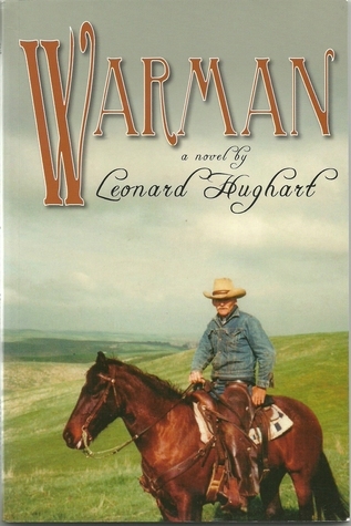 Warman by Leonard Hughart | Goodreads