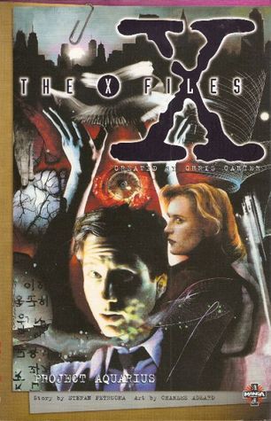 The X-Files: Project Aquarius (The X-Files, #2) by Stefan Petrucha ...