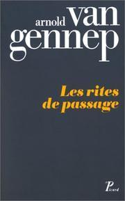 Les rites de passage by Arnold van Gennep | Goodreads