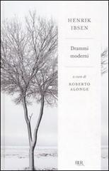 Drammi moderni by Henrik Ibsen | Goodreads