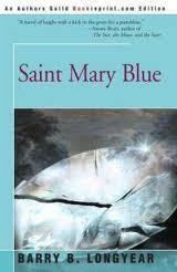 Saint Mary Blue by Barry B. Longyear | Goodreads