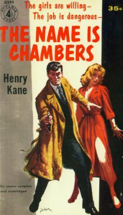 The Name is Chambers by Henry Kane | Goodreads