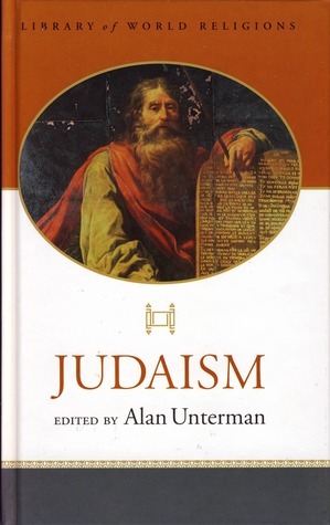 Judaism by Alan Unterman | Goodreads