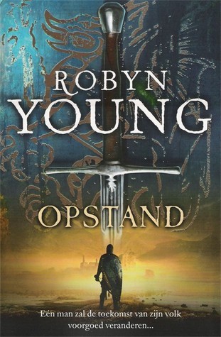 Opstand (The Insurrection Trilogy, #1) by Robyn Young | Goodreads