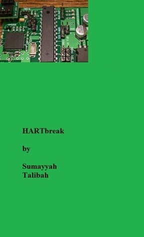 HARTbreak by Sumayyah Talibah | Goodreads
