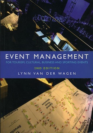 Event Management: For Tourism, Cultural, Business and Sporting Events ...