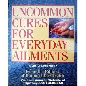 Uncommon cures for everyday ailments by Curt Pesmen | Goodreads