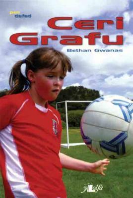 Ceri Grafu by Bethan Gwanas | Goodreads