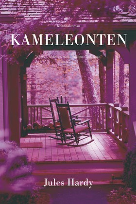 Kameleonten by Jules Hardy | Goodreads