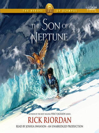 The Son of Neptune (Heroes of Olympus, #2) by Rick Riordan | Goodreads