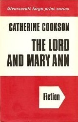 The Lord and Mary Ann (Mary Ann #2) by Catherine Cookson | Goodreads