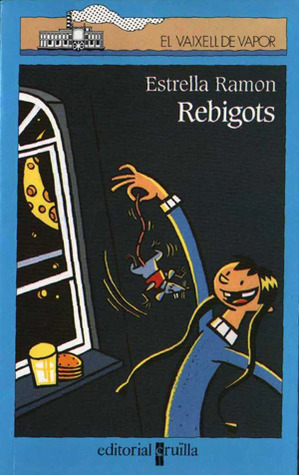 Rebigots by Estrella Ramon | Goodreads