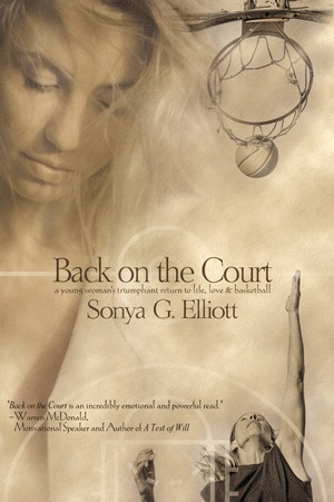 Back on the Court by Sonya G. Elliott | Goodreads