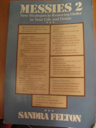 Messies 2 by Sandra Felton | Goodreads