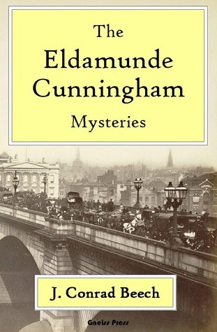 The Eldamunde Cunningham Mysteries by J. Conrad Beech | Goodreads