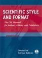 Scientific Style And Format: The Cse Manual for Authors, Editors, And ...