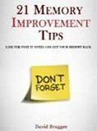 21 Memory Improvement Tips - Lose The Post It Notes and Get Your Memory ...
