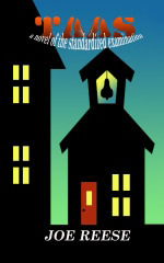 TAAS: A Novel of the Standardized Examination by Joe Reese | Goodreads