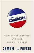 The Candidate by Samuel L. Popkin | Goodreads